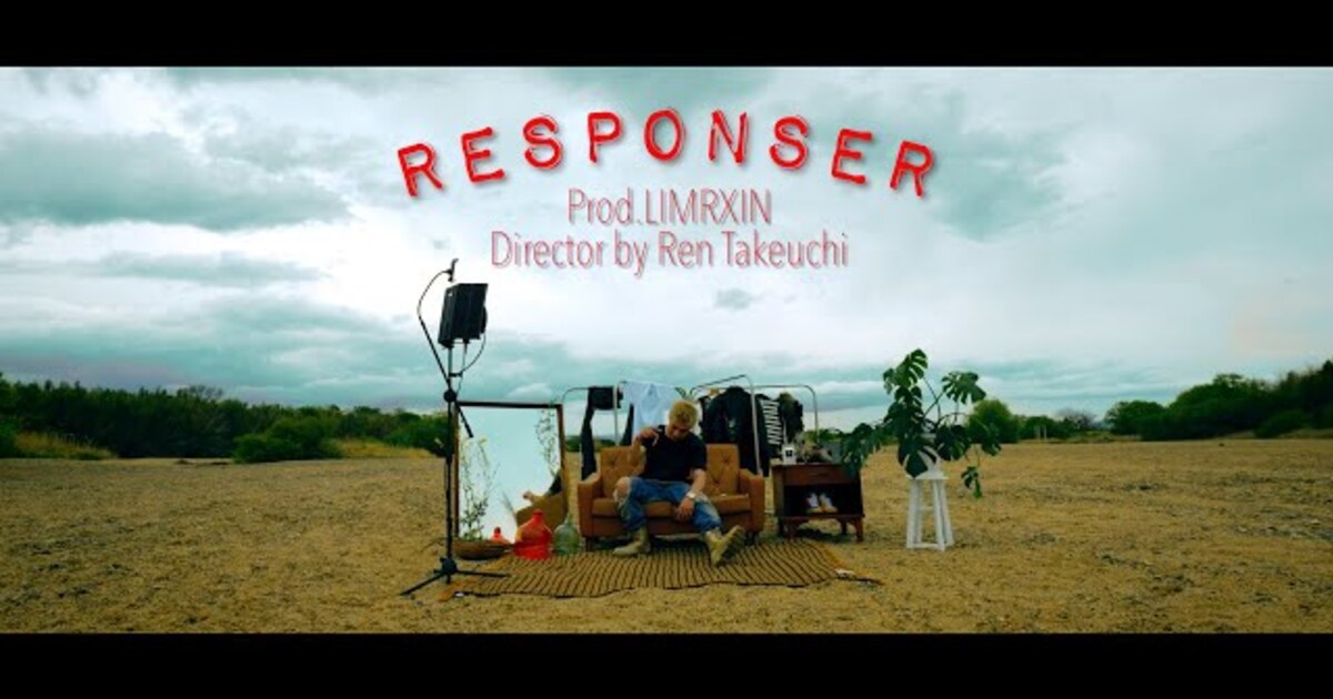Responser Prod LIMRXIN MV | Vook(ヴック)