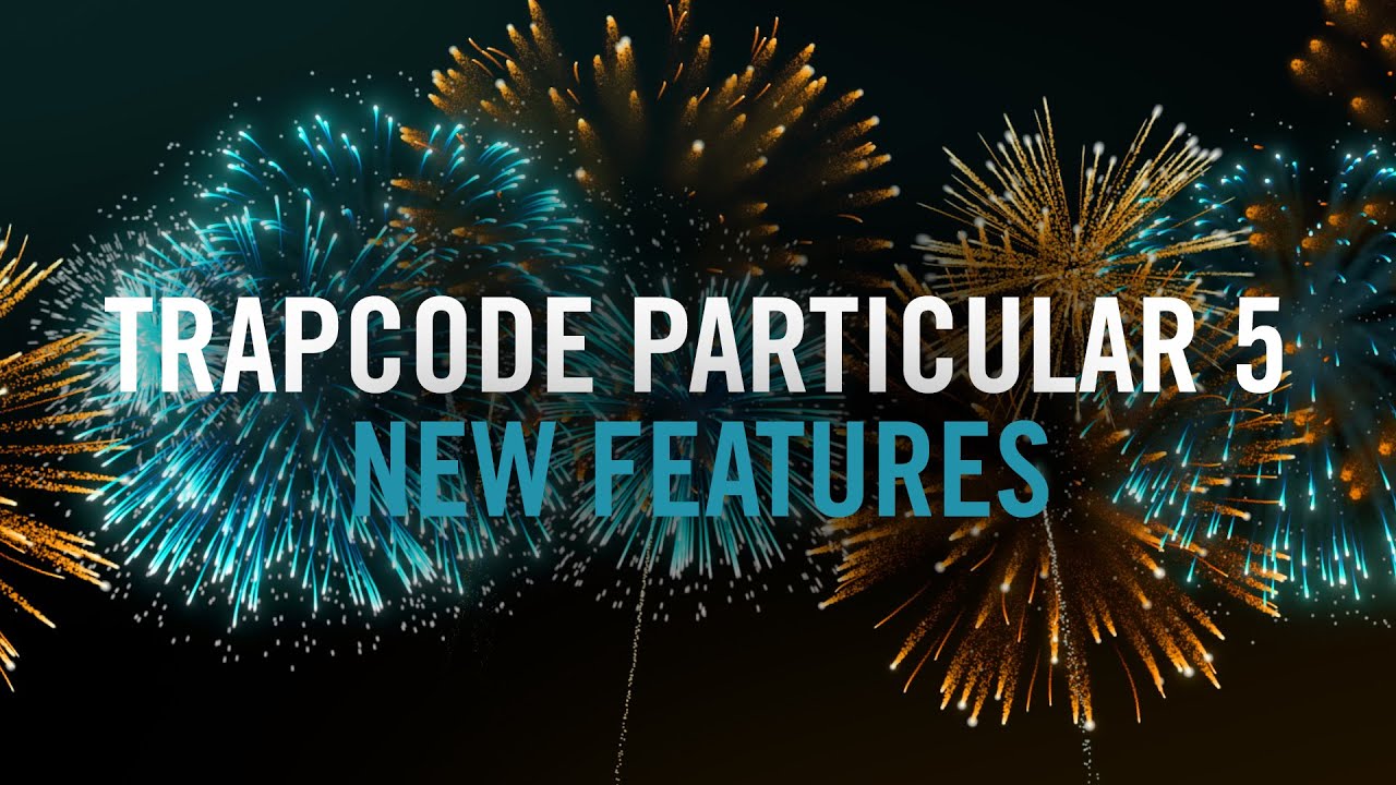 Trapcode Particular 5の新機能解説ビデオに日本語字幕を追加 | Vook(ヴック)